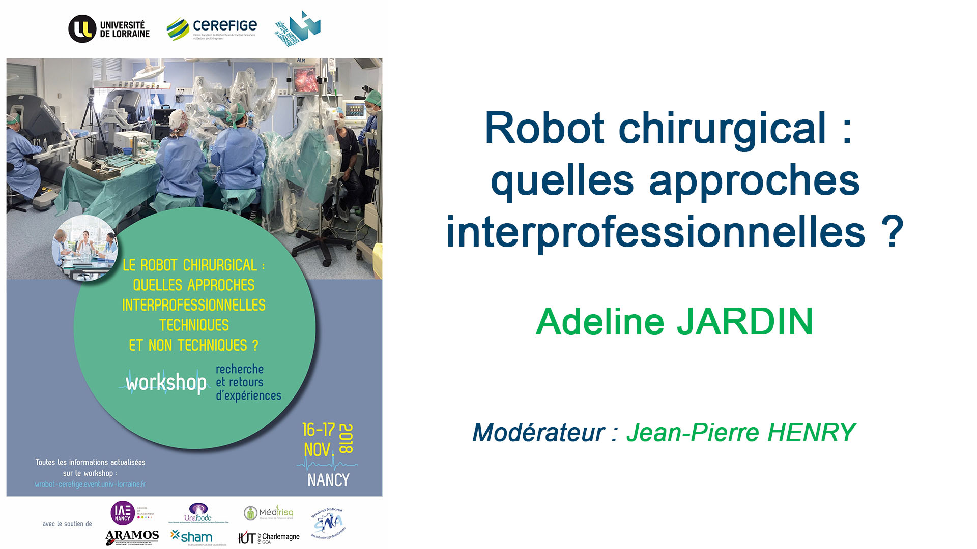 Vidéothèque de l'UL - Robot Chirurgical : Quelles Approches Interp…