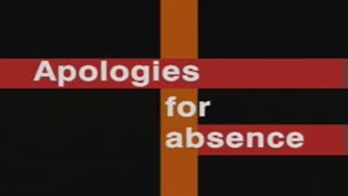 Vidéothèque de l'UL - Apologies For Absence